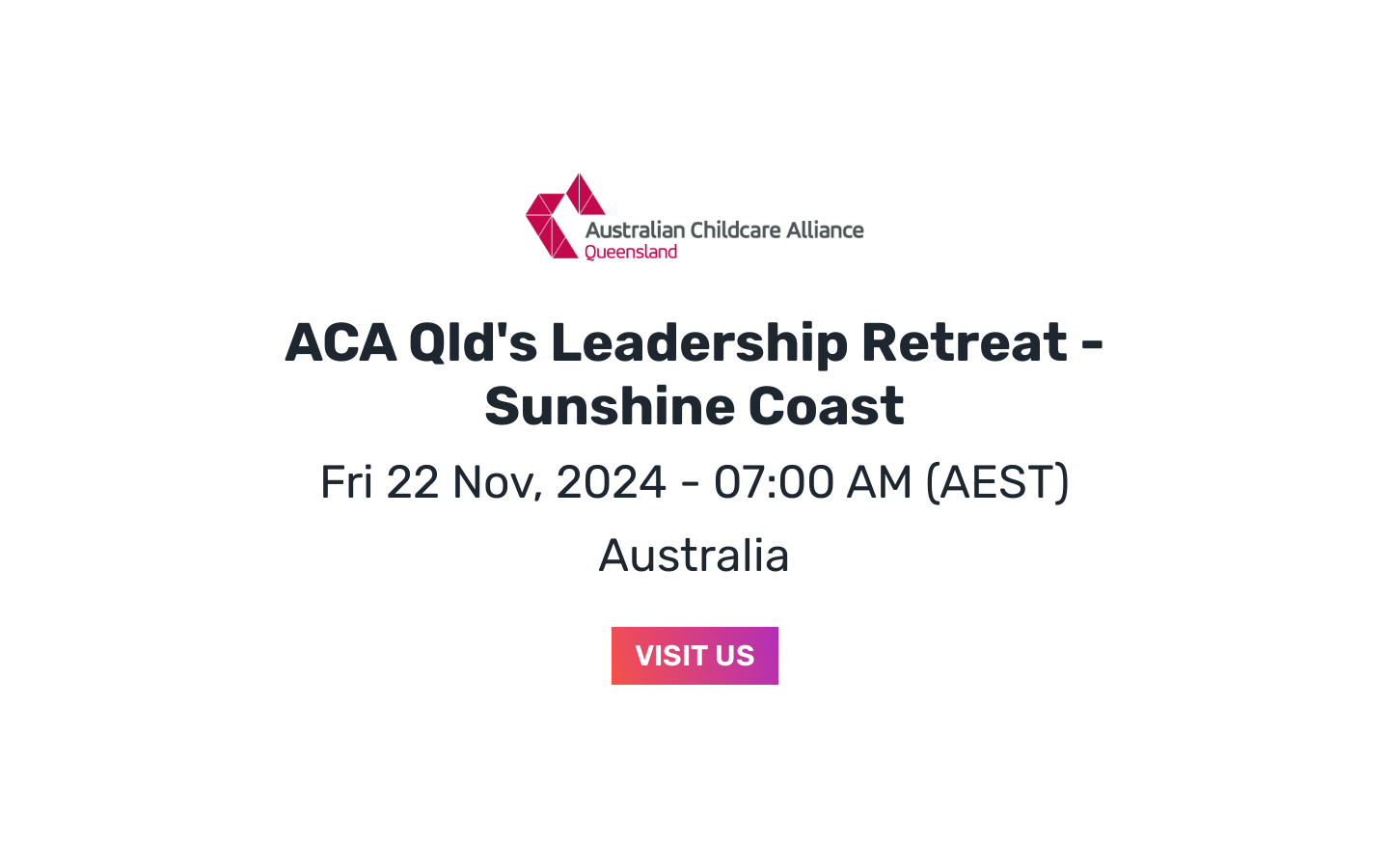ACA Qld's Leadership Retreat - Sunshine Coast